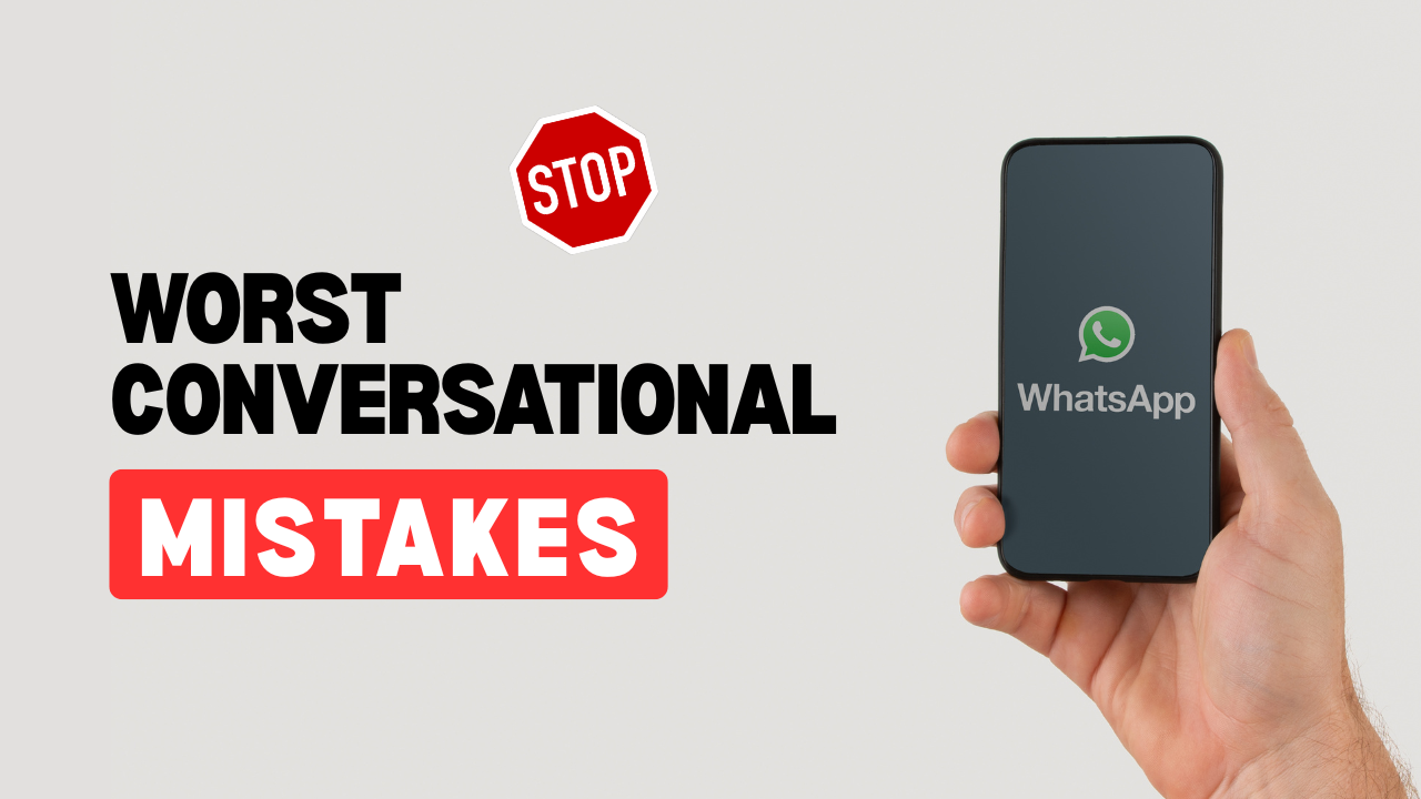top 7 communication mistakes on whatsapp | Cunnekt
